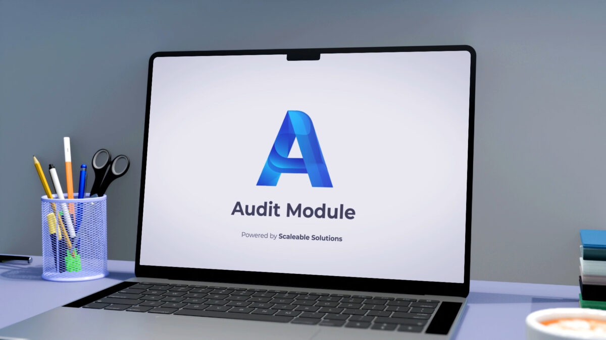 Audit Module | Scaleable Solutions